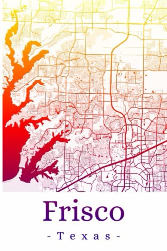 Frisco Texas: Your city, your region, your home! | Composition Notebook 6x9 blank 120 pages