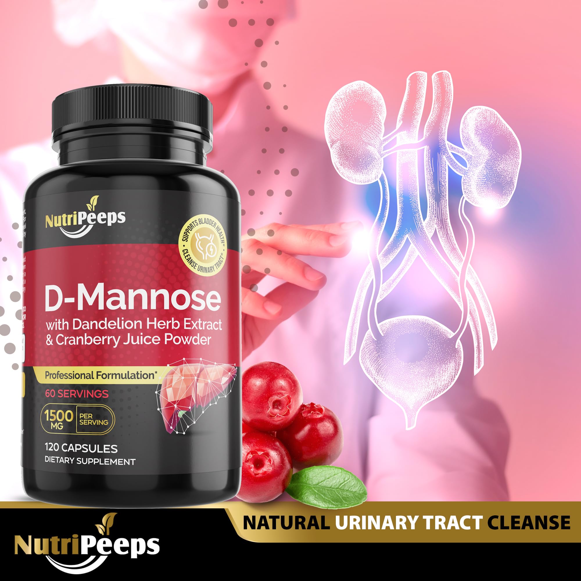 NutriPeeps D-Mannose 1500mg, 120 Capsules with Dandelion Herb and Cranberry Extracts, Natural Urinary Tract Cleanse for UTI Support, Flushing and Detoxing of Impurities, for Men and Women.