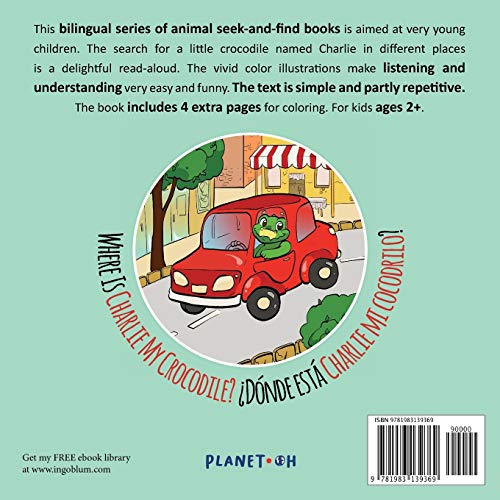 Where Is My Little Crocodile? - ¿Dónde está mi pequeño cocodrilo?: Bilingual Children's Book Spanish English (Where is.? - ¿Dónde está.?)