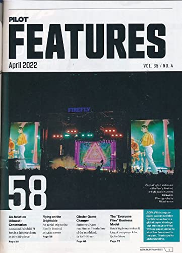 Pilot : Restoration of a Fairchild 71 ; Aerial Trip to the Firefly Festival in Dover Delaware ; Beta Technlogies Electronic Airplanes ; Bushplane of the Northland (2022 Jornal)