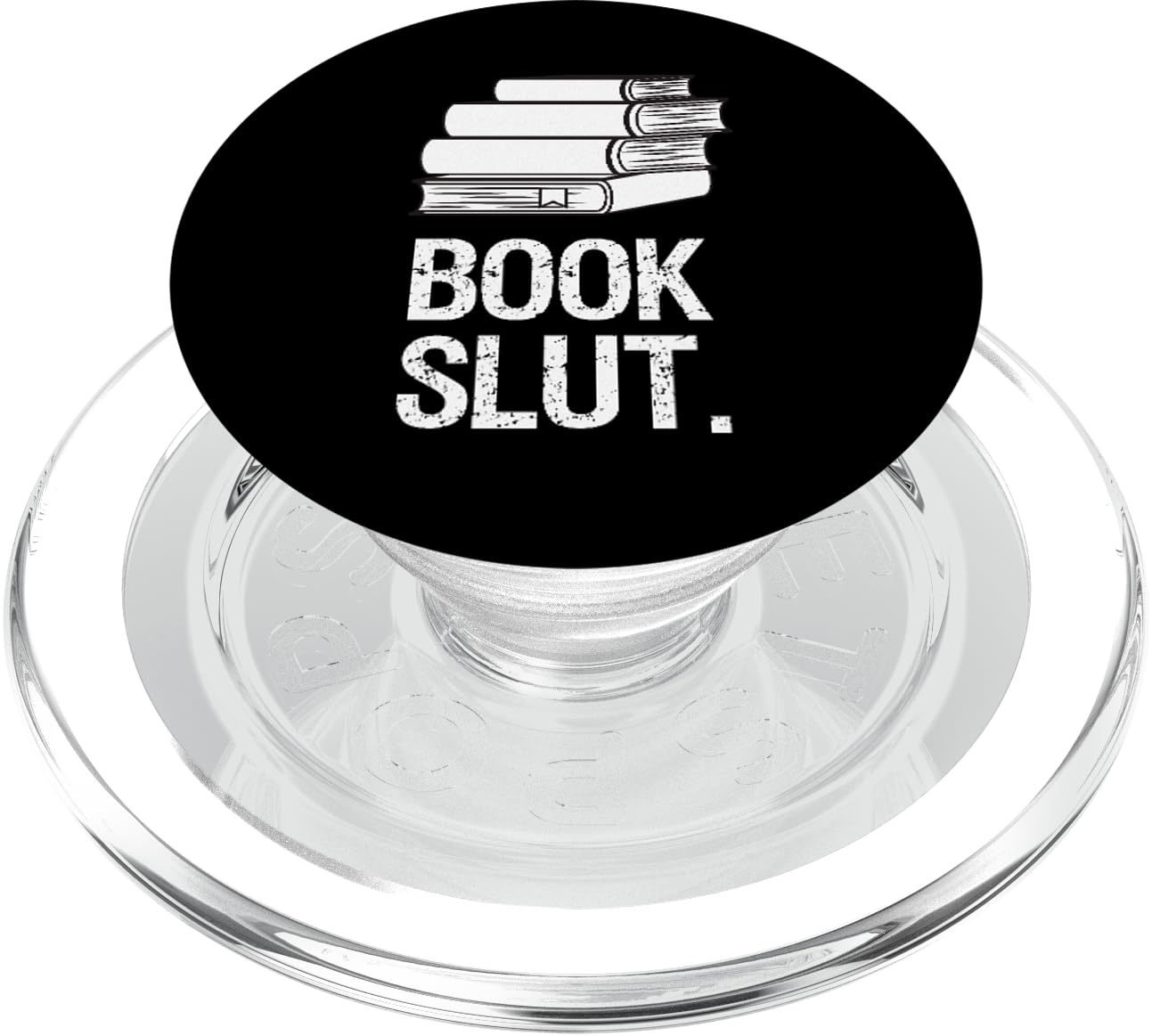 Book Slut Reading Gift - Love Books For Library Bookworm PopSockets Grip and Stand for Phones and Tablets PopSockets PopGrip for MagSafe