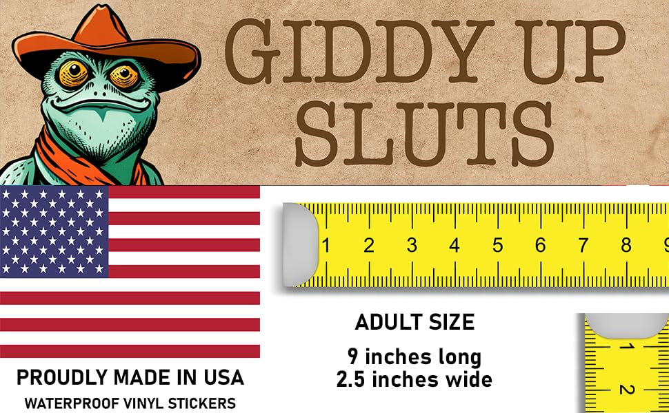 Giddy Up Sluts Bumper Sticker Funny Cowboy Western Frog Car Sticker Prank Sticker