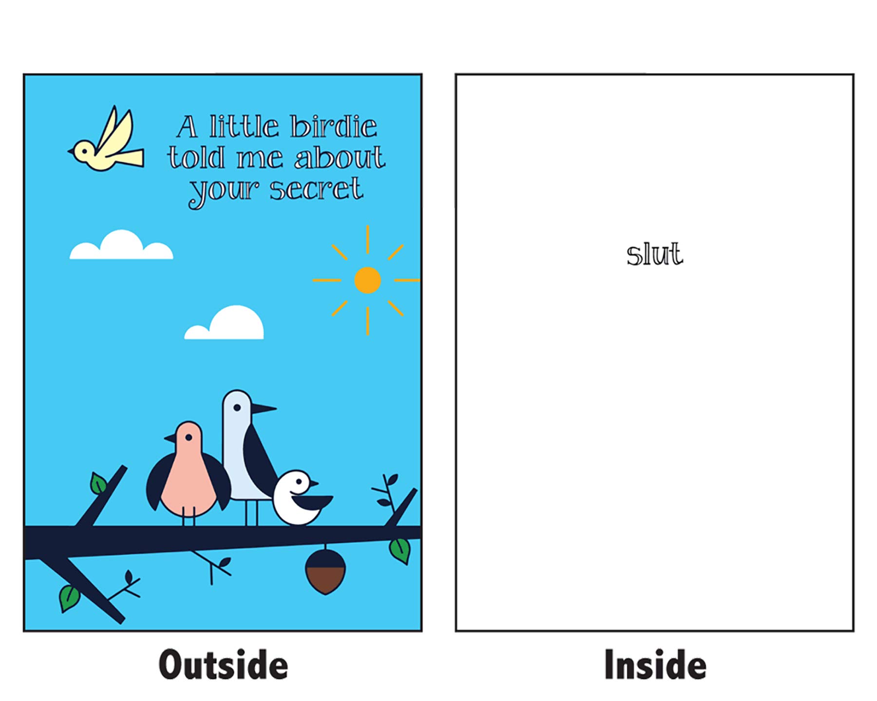 You Are A Slut: Secret Scrooge Mean Greeting Card - Perfect for that person that has done you dirty or just needs to be put in their place