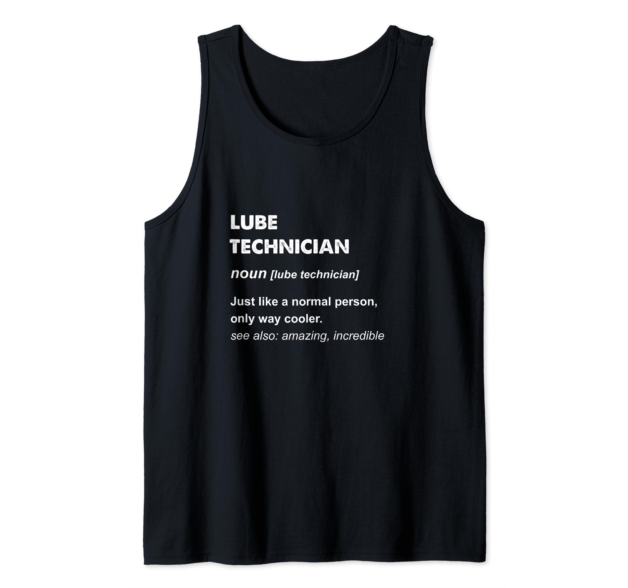 Lube Technician Tank Top