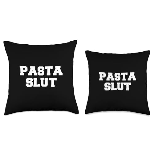 Pasta Slut Funny Pasta Lover Lasagne Lasagna Macaroni Humor Throw Pillow