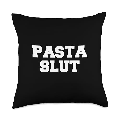 Pasta Slut Funny Pasta Lover Lasagne Lasagna Macaroni Humor Throw Pillow