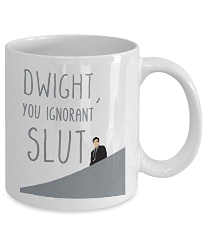 Dwight Schrute Mug Dwight You Ignorant Slut Funny Novelty Office Work Dunder Mifflin Coffee Mugs Best Birthday Christmas Gifts for men women