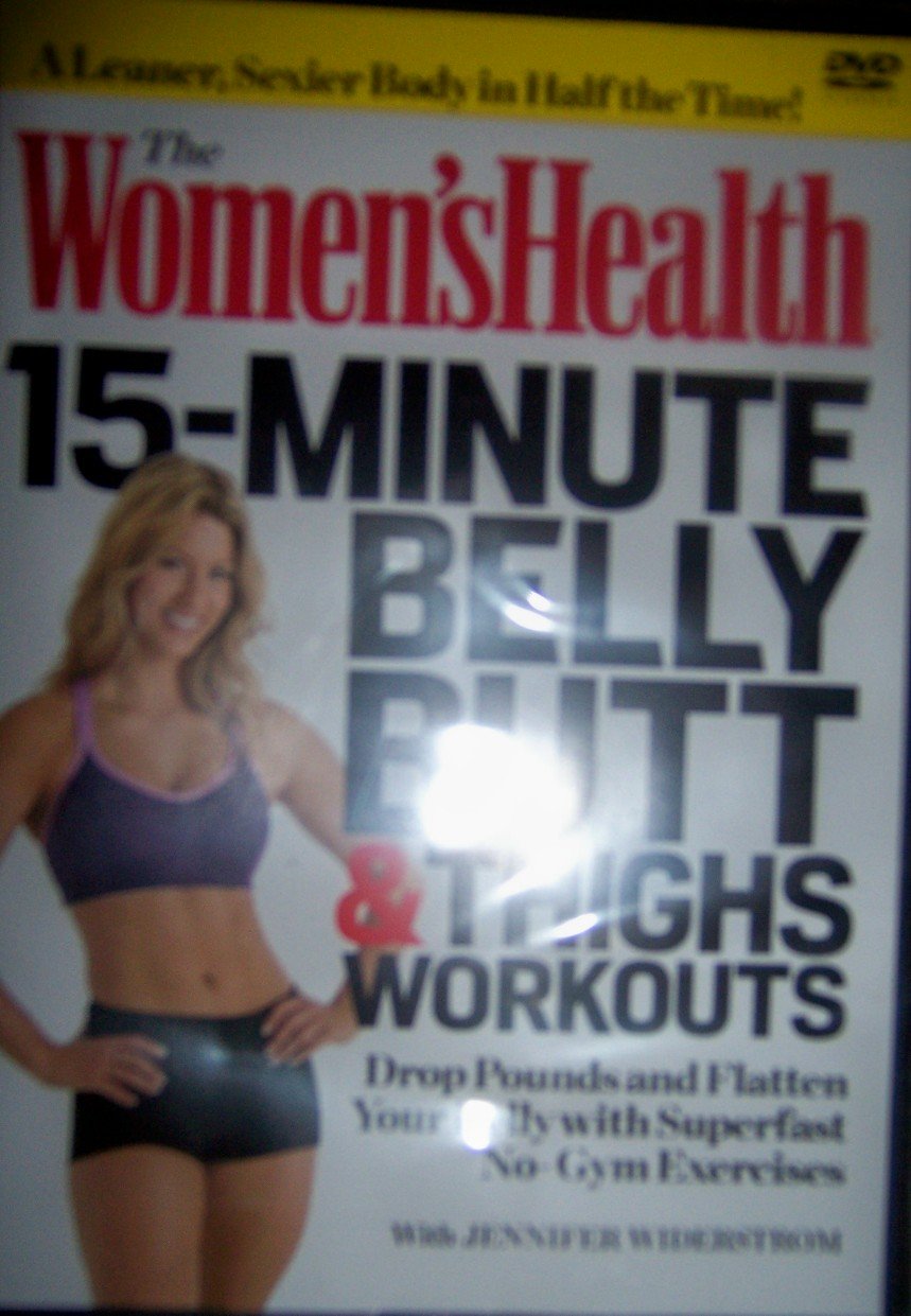 The Women's Health 15-minute Belly Butt & Thigh Workouts Dvd!