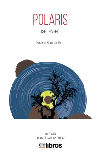 POLARIS: Muestra heterodoxa de poemas. 1959-2020 (Spanish Edition)