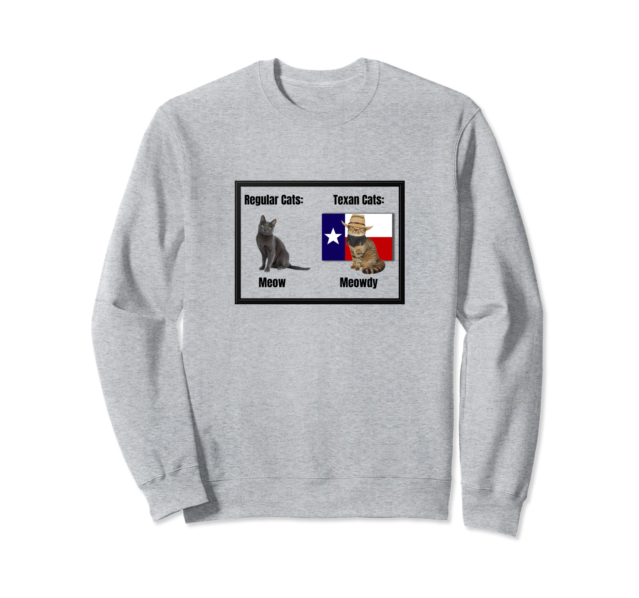 Meowdy - Texan Cat Sweatshirt