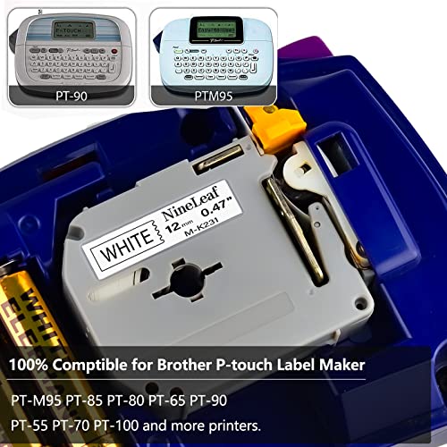NineLeaf Compatible for Brother P Touch M Tape M-K231 M-K231S MK231 M231 12mm 0.47'' White Label Tape Work with Ptouch PT-M95 PT-90 PT-70 PT-70SR PT-65 PT-85 PT-45 Label Maker Refills