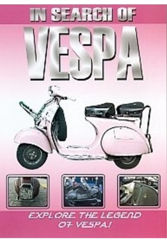 IN SEARCH of VESPA