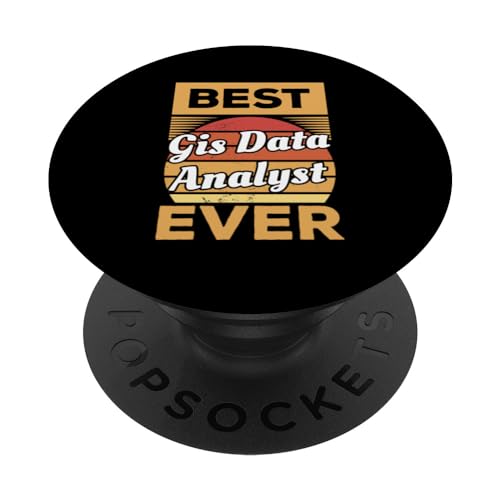 Vintage Best GIS Data Analyst Ever PopSockets Standard PopGrip