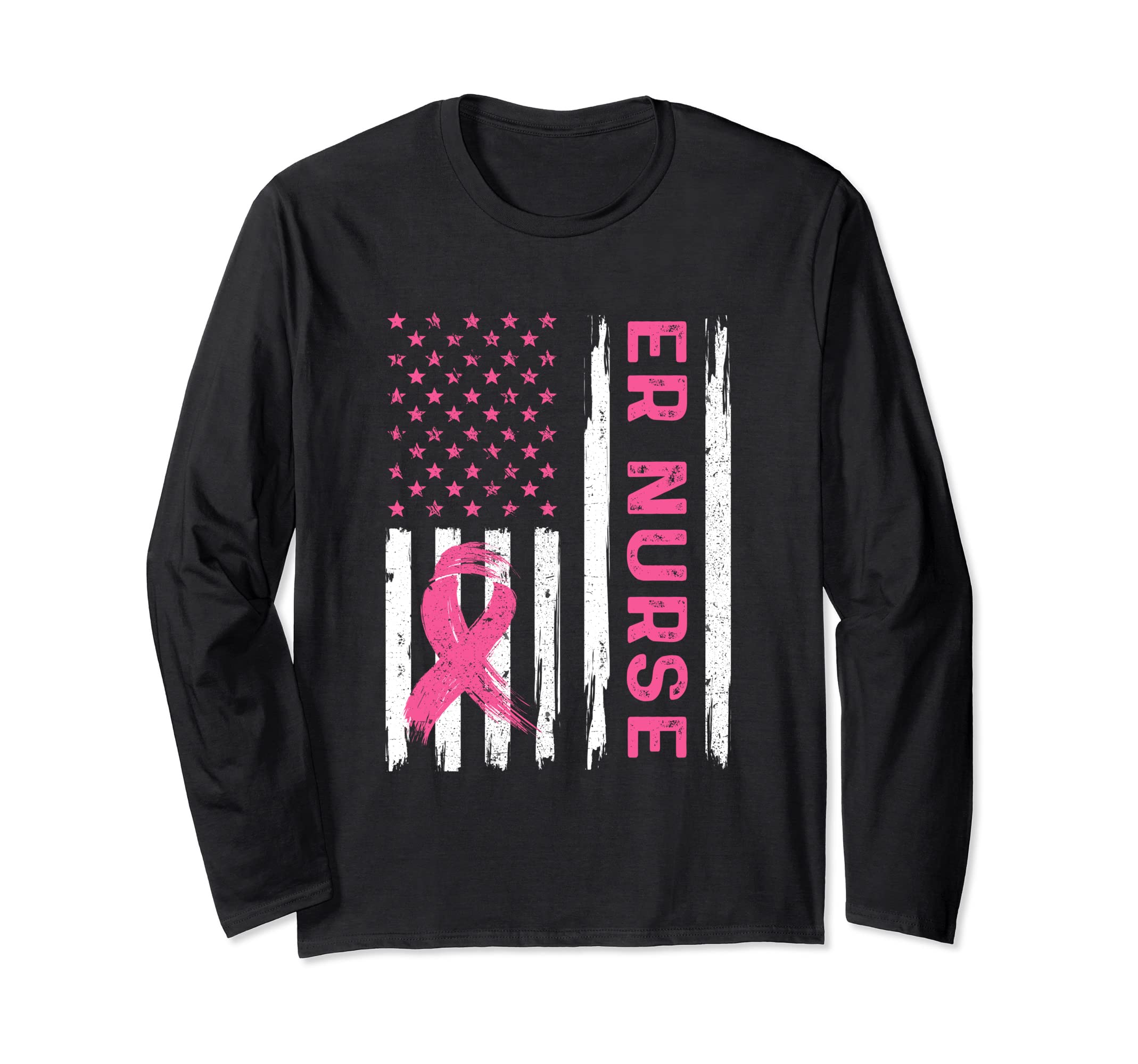 ER Nurse American Flag Nurse Breast Cancer Awareness Long Sleeve T-Shirt
