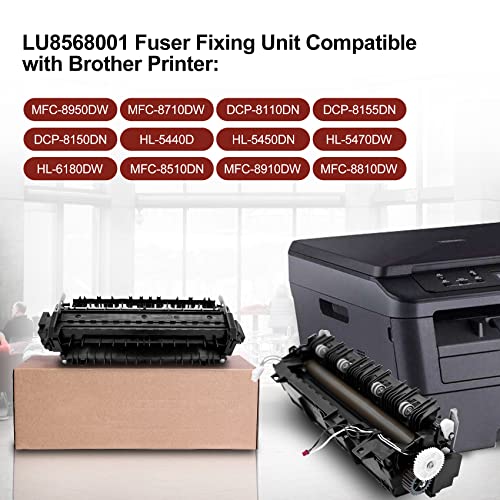 LIDNADY LU8568001 Fuser Fixing Unit Compatible with Brother Printer, MFC-8950DW,MFC-8710DW,DCP-8110DN,DCP-8155DN,DCP-8150DN,HL-5440D, HL-5450DN,HL-5470DW,HL-6180DW,MFC-8510DN,MFC-8910DW, MFC-8810DW