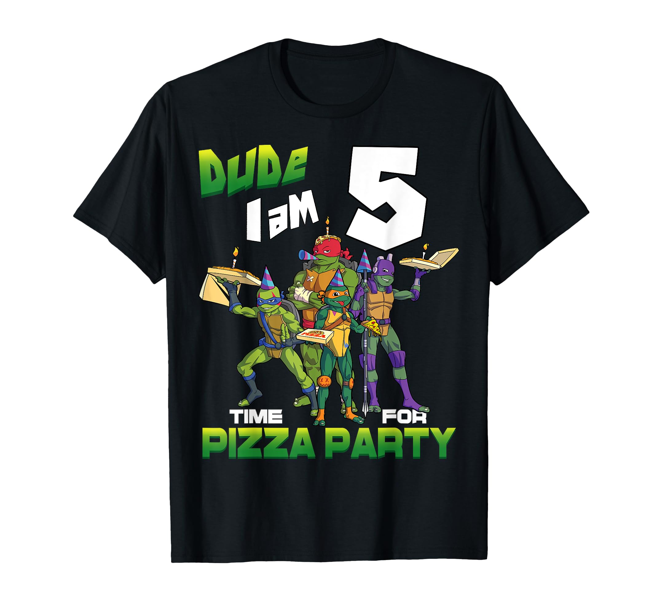 Mademark x Teenage Mutant Ninja Turtles - Dude I am 5 Years Old Turtles Pizza Birthday Party T-Shirt
