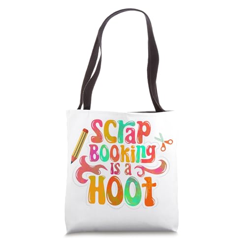Scrapbook Scrapbooking Is A Hoot Scrapbooking Tote Bag