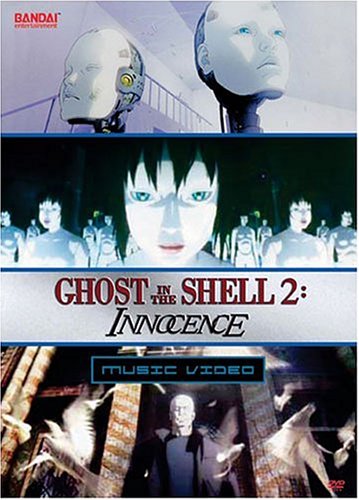 Ghost in the Shell 2: Innocence - Music Video Anthology (Regular Edition) [DVD]