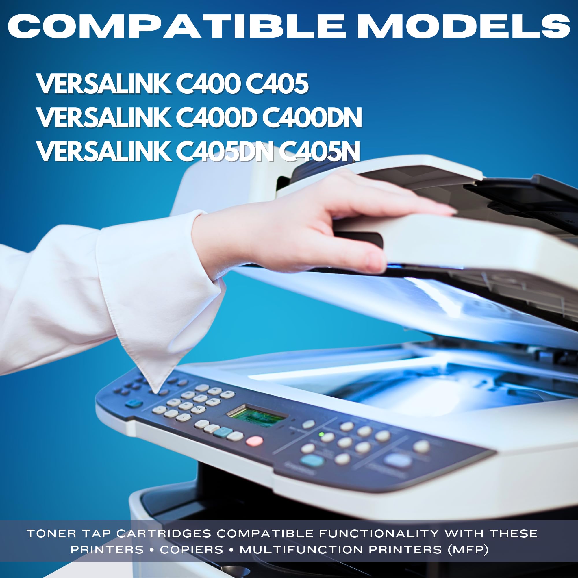 Toner Tap Extra High Yield for VersaLink C400 C405 C400D C400DN C405DN C405N C405MFP (4-Pack Bundle) Remanufactured 106R03524 106R03526 106R03527 106R03525 Cartridge Replacements