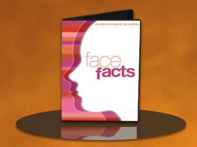 Face Facts - Separate Fact From Fiction About Everyday Skin Care and Cosmetics to Help Avoid Products That Don't Deliver Or, Worse, That Can Damage the Skin.