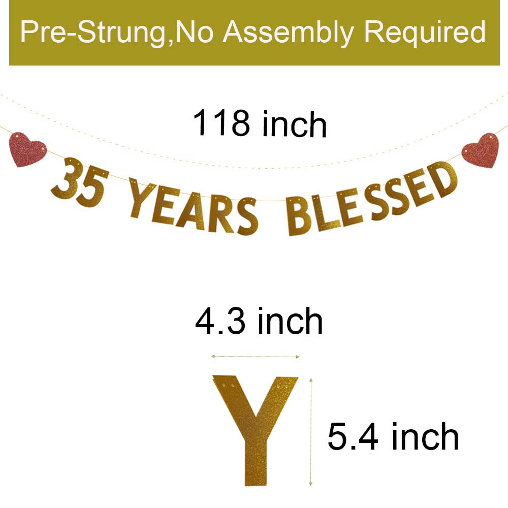 Betteryanzi Gold 35 Years Blessed Banner,Pre-strung,35th Birthday / Wedding Anniversary Party Decorations Supplies,Gold Glitter Paper Garlands Backdrops,Letters Gold 35 YEARS BLESSED