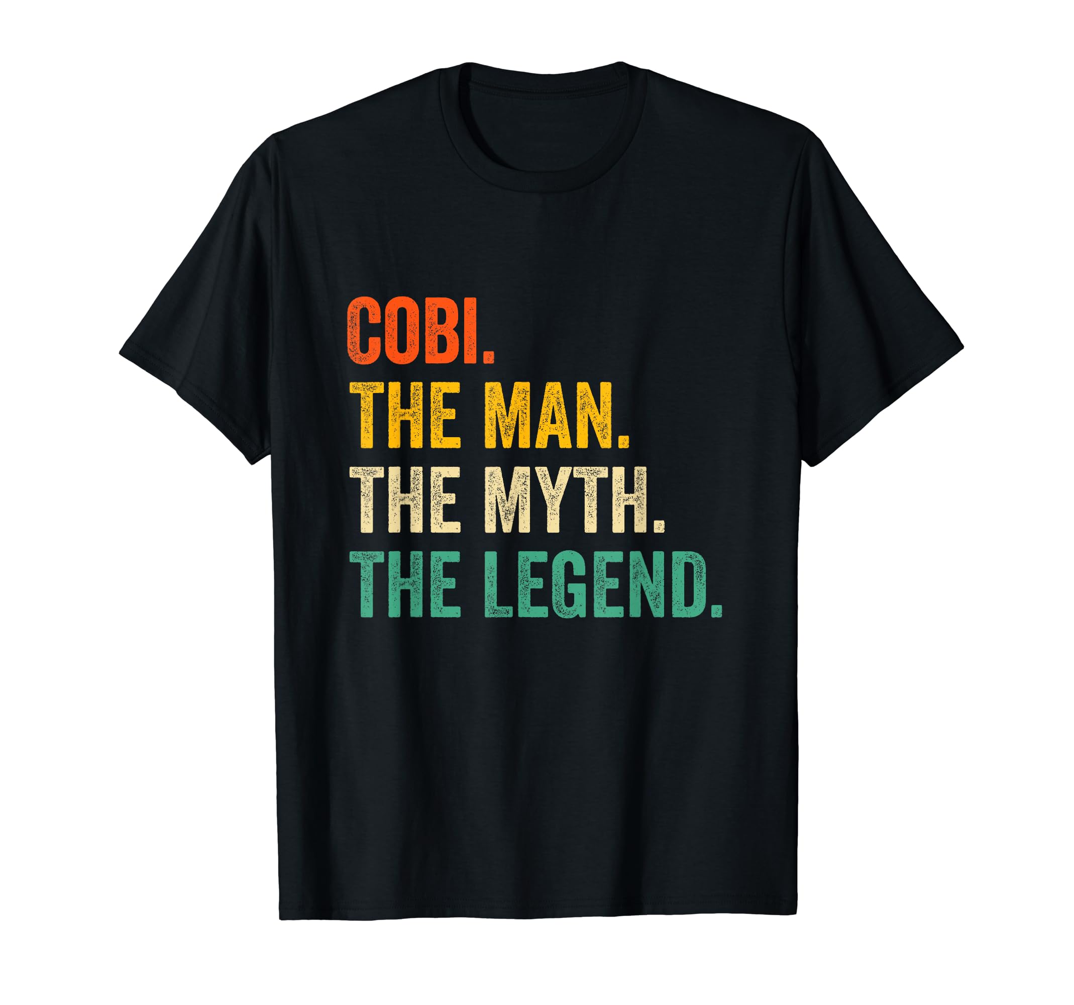 Mens Cobi The Man The Myth The Legend T-Shirt