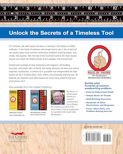 Essential Guide to the Steel Square: How to Figure Everything Out with One Simple Tool, No Batteries Required (Fox Chapel Publishing) Unlock the Secrets of This Invaluable, Time-Honored Hand Tool