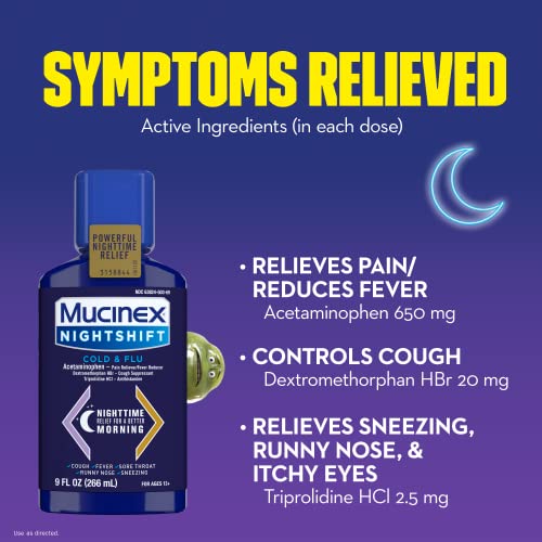 Mucinex® Nightshift® Cold & Flu Liquid 9 fl. oz. Relieves Fever, Sneezing, Sore Throat, Runny Nose, and Controls Cough