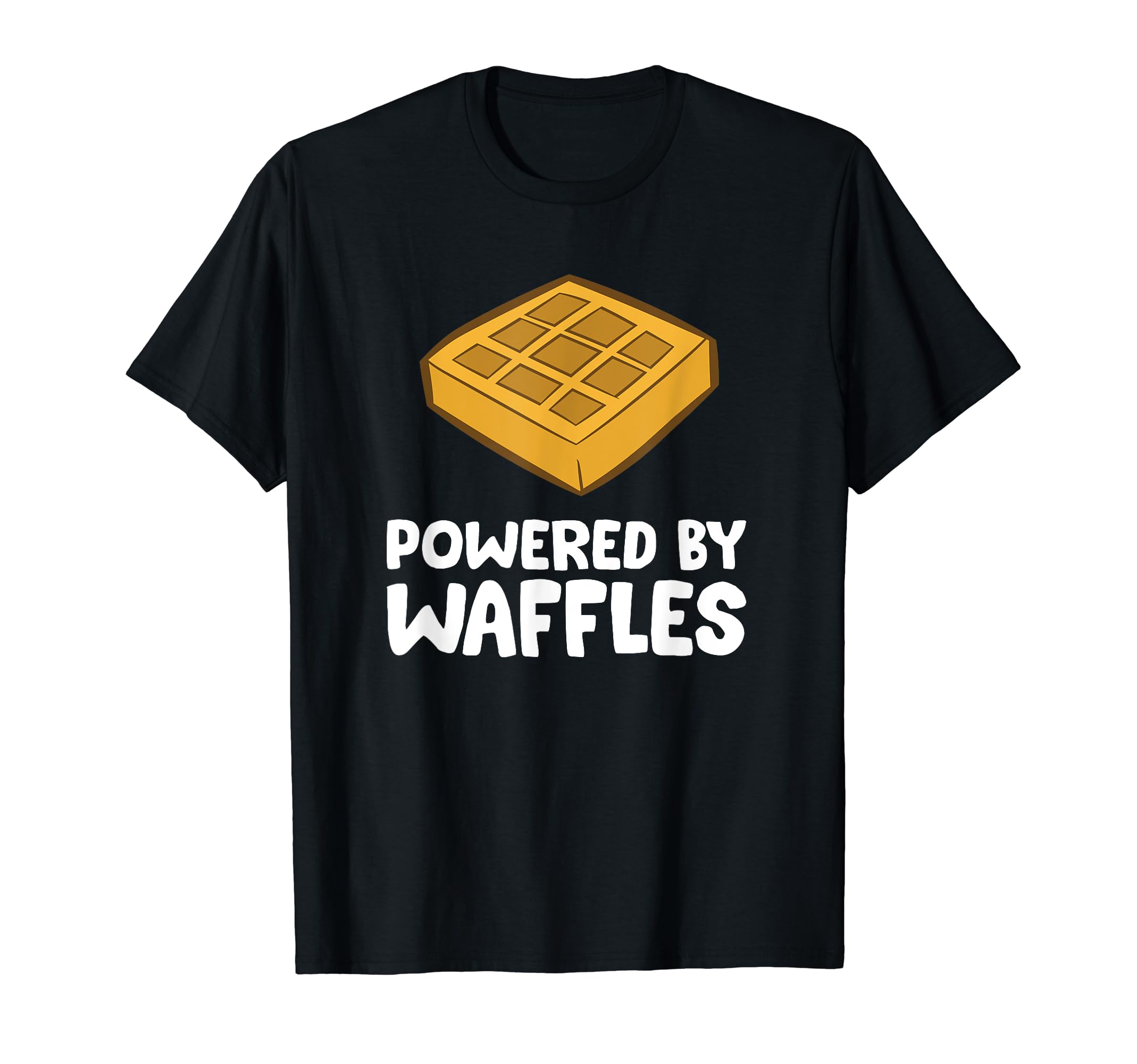 Powered By Waffles Funny Breakfast Waffles T-Shirt