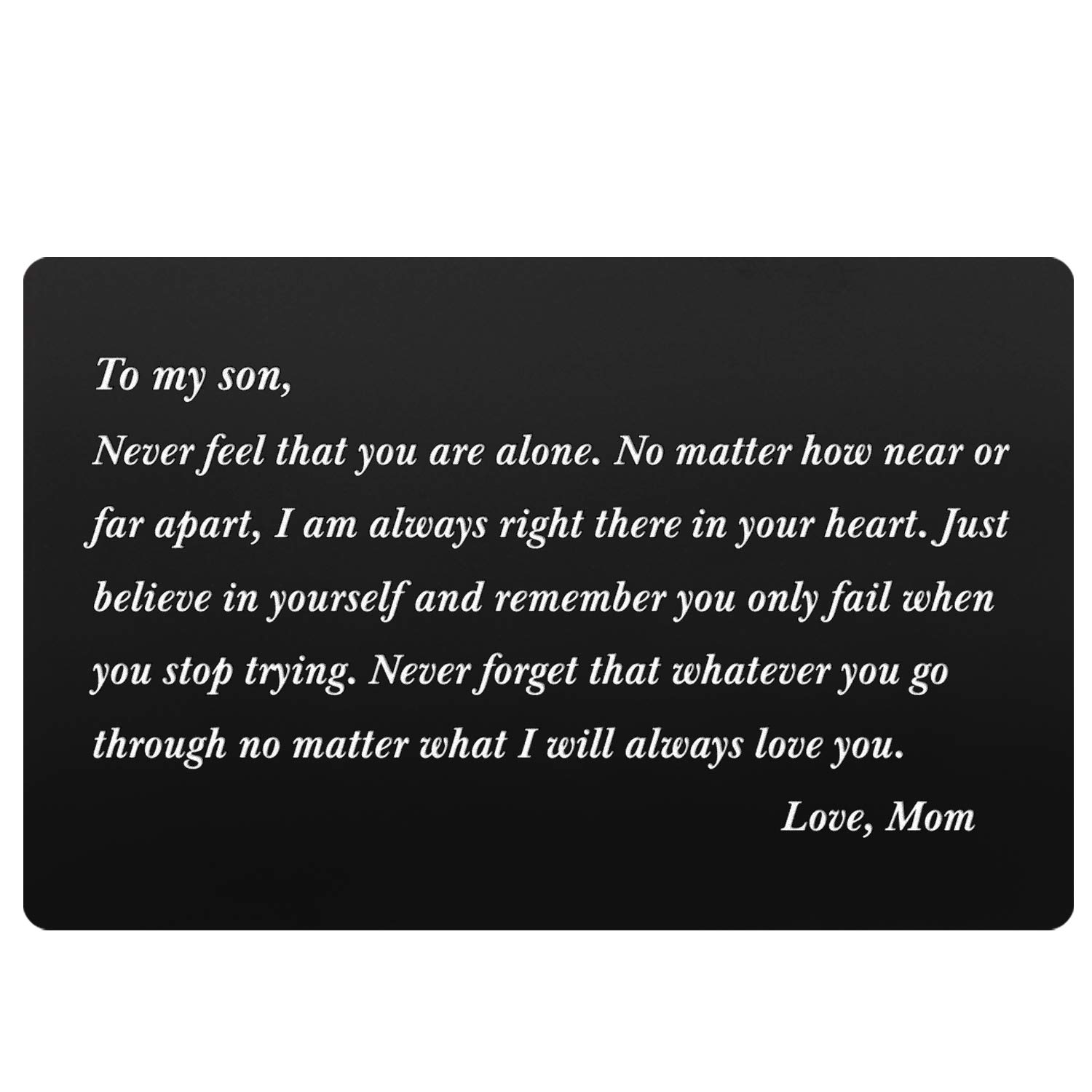 Engraved Wallet Card for Son Metal Wallet Card Gift for Son College Graduation Gift from Mom - To My Son, I Will Always Love You, Love Mom - Perfect Gifts for Son Birthday Gifts, Mother Son Gifts