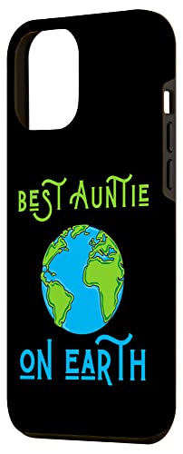 iPhone 12 Pro Max Best Auntie On Earth Aunt Day Fun Women Mothers Aunt Aunts Case