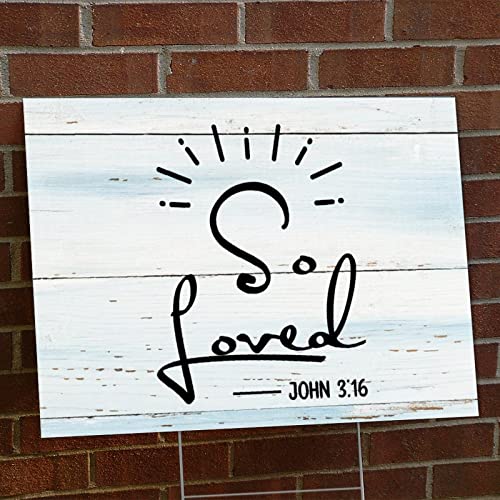 Garden Lawn Sign So Loved Corrugated Yard Sign Housewarming Gift Motivational Quotes for Garage Sales Rent Open House Construction 12"x18"