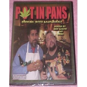POT IN PANS: COOKING WITH MARIJUANA
