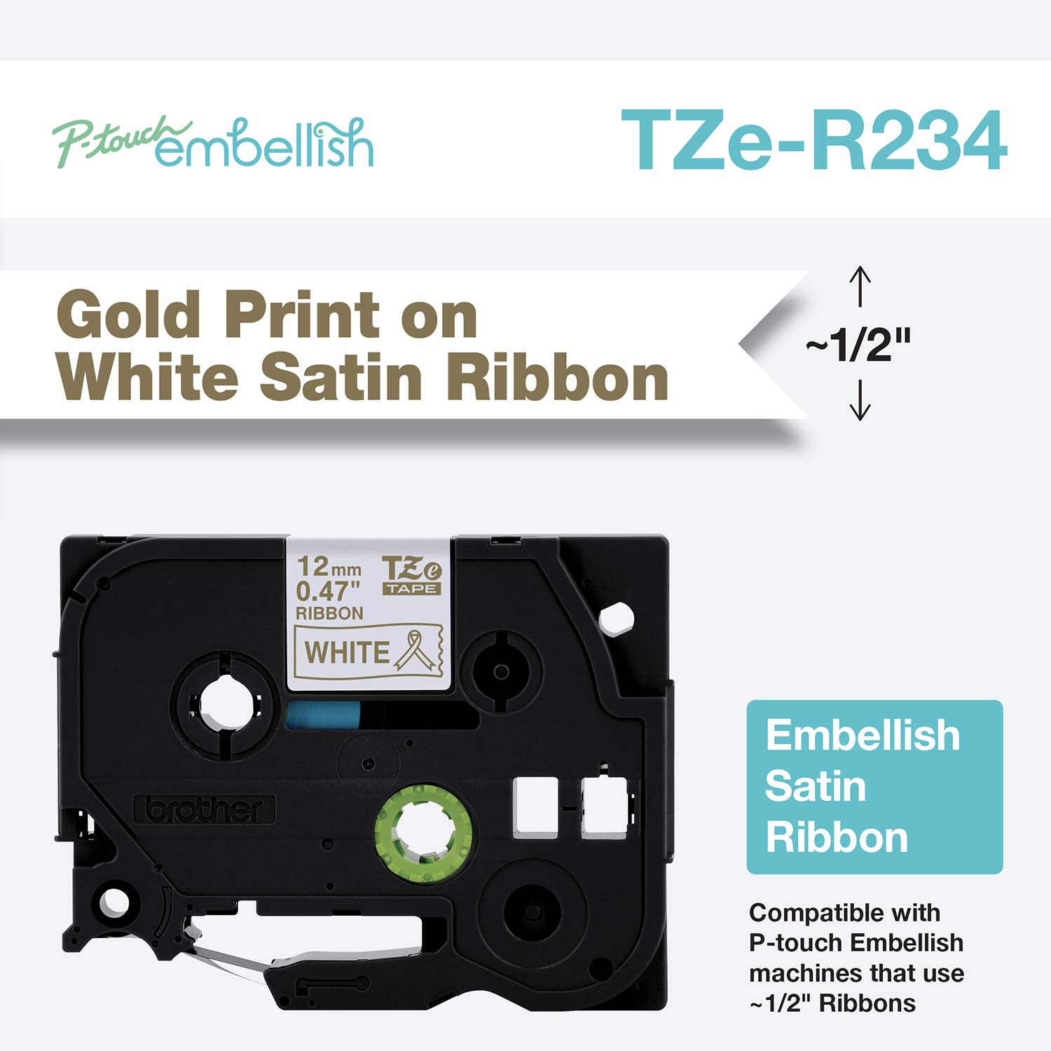 Brother P-touch Embellish Gold Print on White Satin Ribbon TZER234 – ~½” Wide x ~13.1’ Long for use with P-touch Embellish Ribbon & Tape Printer