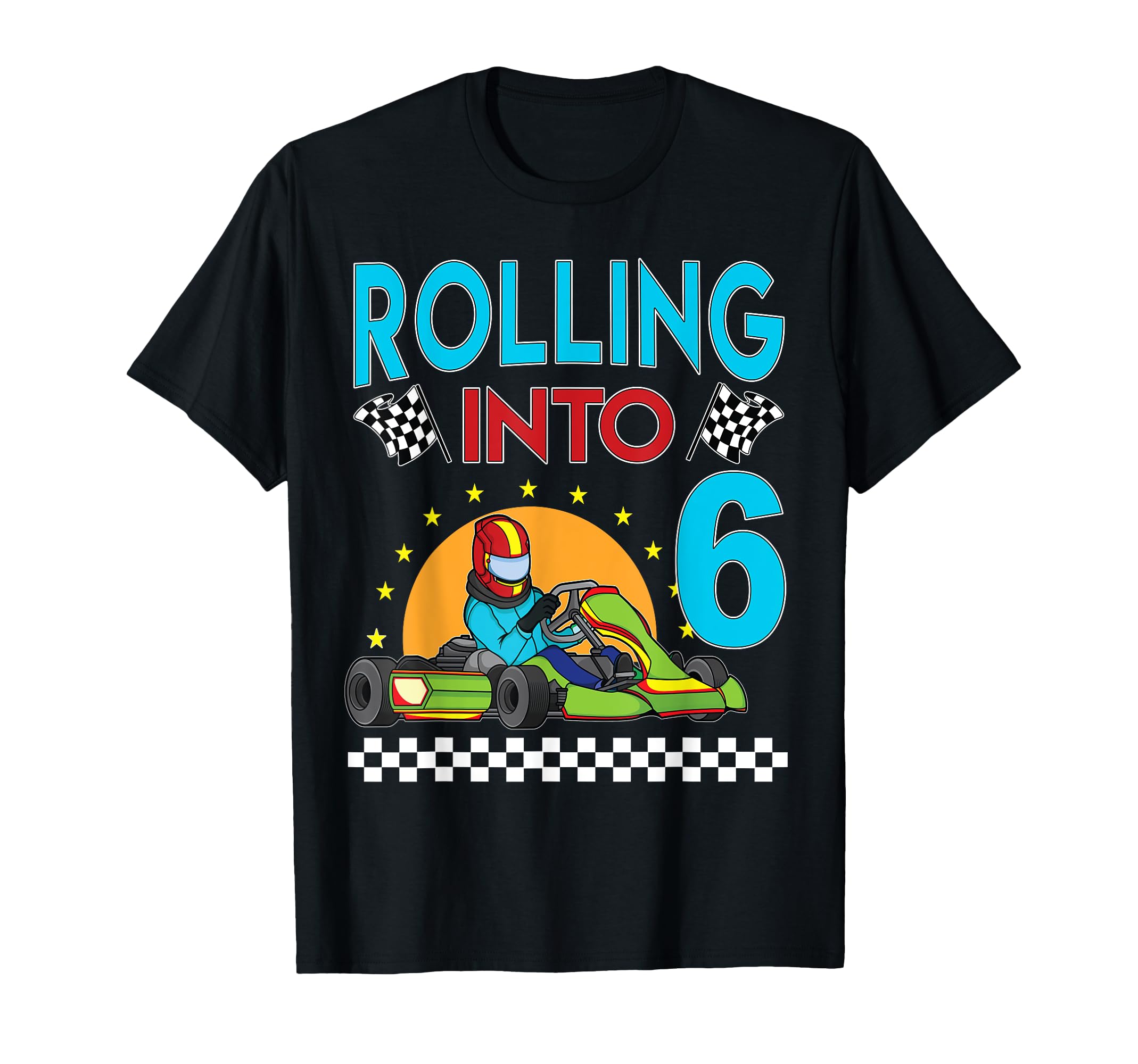 Rolling into 6 Go Kart Racing Go-Kart 6th Birthday Racing T-Shirt