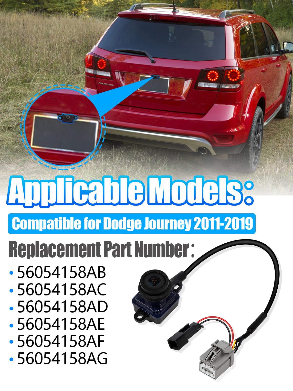 Rear View Backup Camera Compatible for Dodge Journey 2011-2019 Reverse Camera Replaces 56054158AB 56054158AC 56054158AD 56054158AE 56054158AF 56054158AG
