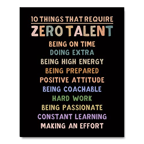 10 Things That Require Zero Talent, Motivational Poster, Inspirational Print, Office Wall Decor, Typography Art, Success Tips, Classroom Wall Decor, Boho Decor, No Frame (8X10 INCH)