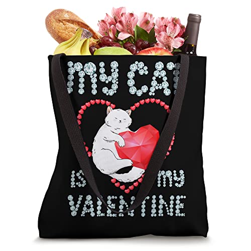 My Cat Is Valentines Day Gifts For Her Him Mom Dad Cat Lover Tote Bag