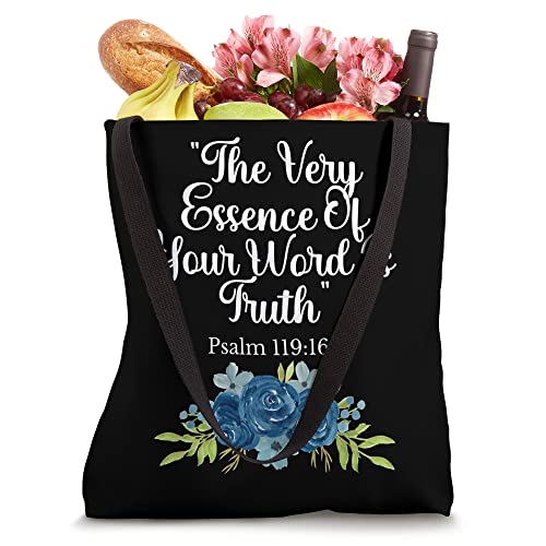 The Very Essence Of Your Word Is Truth Tote Bag