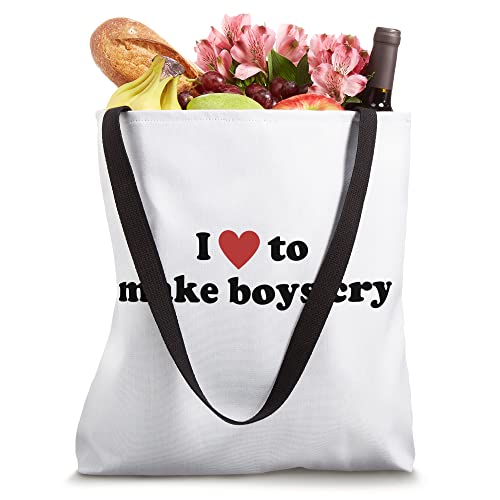 I Love To Make Boys Cry Tote Bag