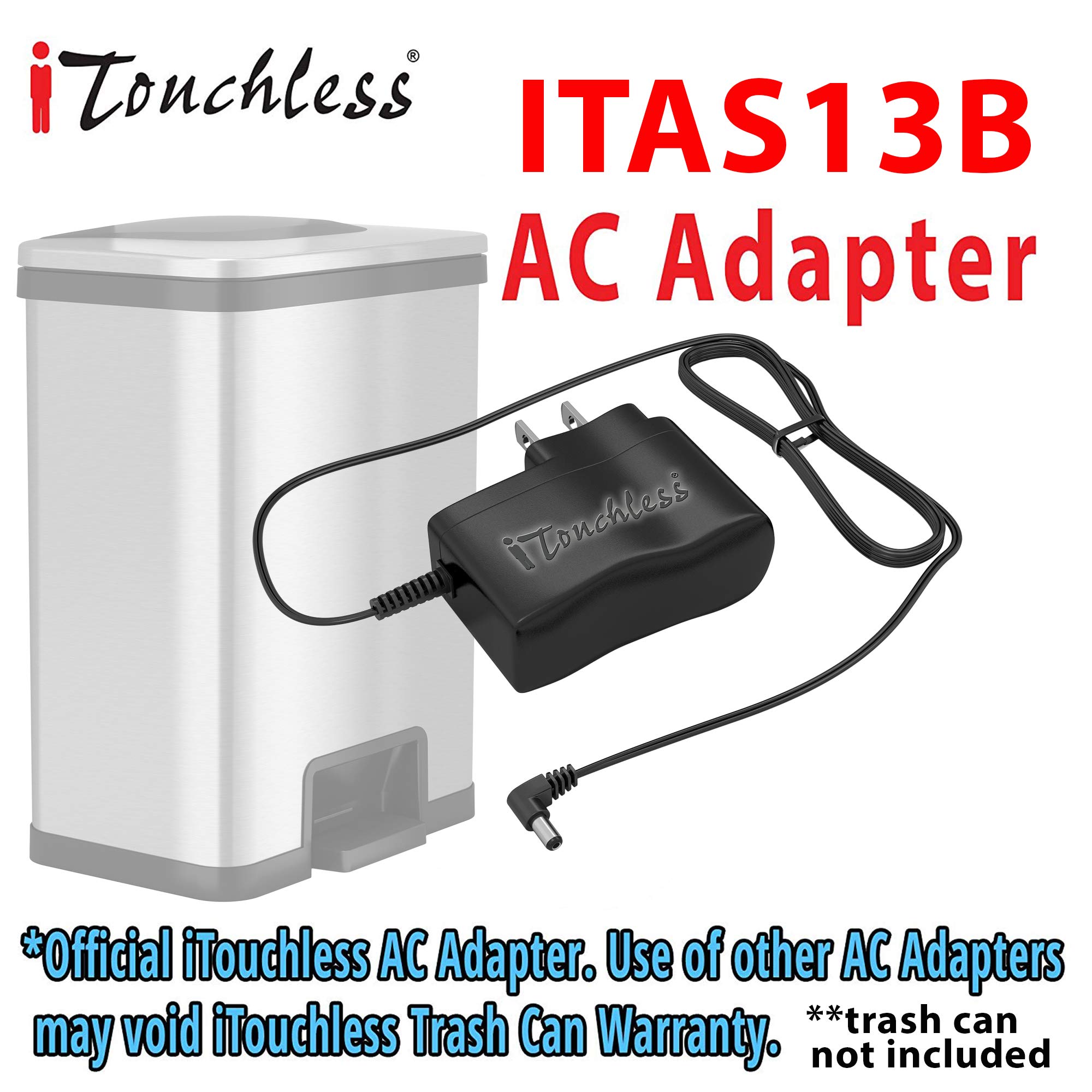 iTouchless Official AC Power Adapter for ITAS13B, 13 Gallon Stainless Steel Automatic Step Trash Kitchen Garbage Can with Odor Control System