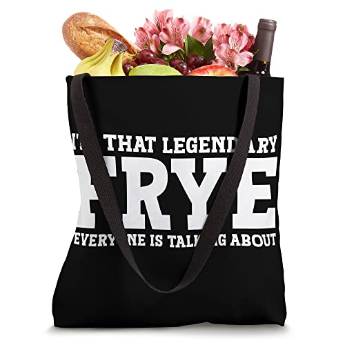 Frye Surname Funny Team Family Last Name Frye Tote Bag