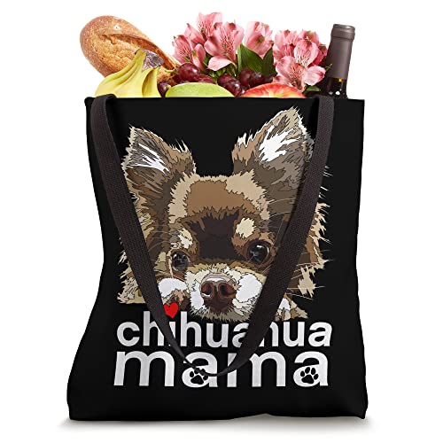Chihuahua Mama Chihuahua Long Haired Mom Mommy Chiwawa Dog Tote Bag