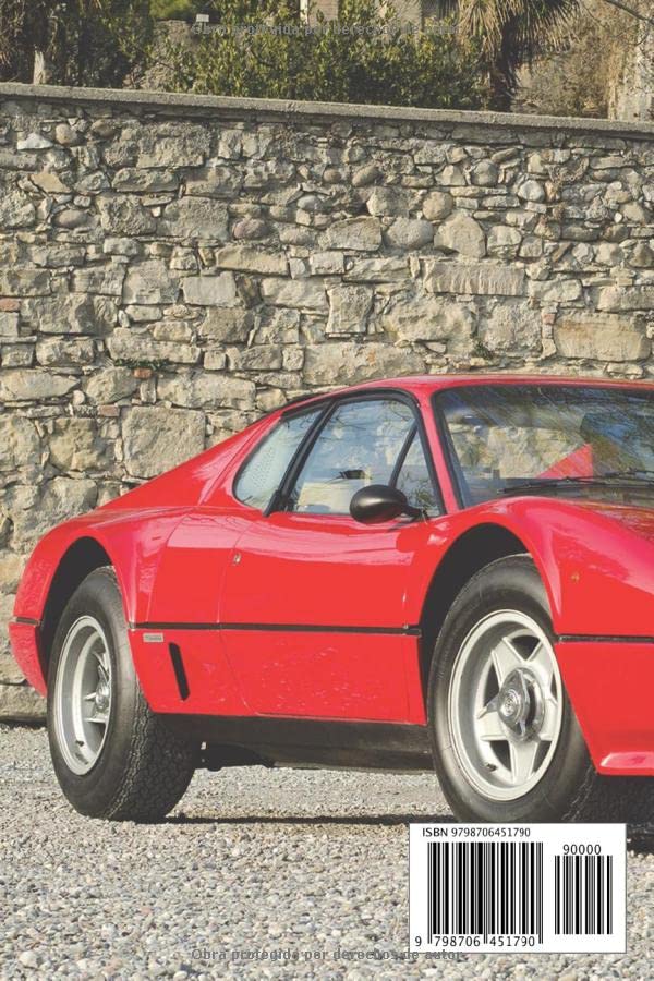 FERRARI BB 512: REGISTRO DE RESTAURACIÓN Y MANTENIMIENTO (Spanish Edition)