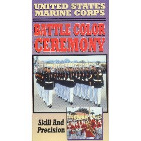 United States Marine Corps: Battle Color Ceremony - Skill and Precision)