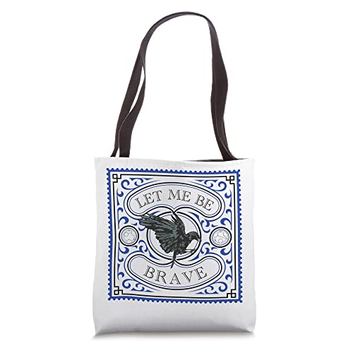 Doctor Clara Let Me Be Brave Who Face the Raven Tote Bag
