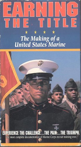 Earning the Title: The Making of a United States Marine