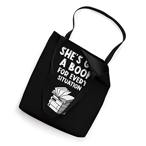 She's Got Book For Every Situation | Read Bookworm Tote Bag