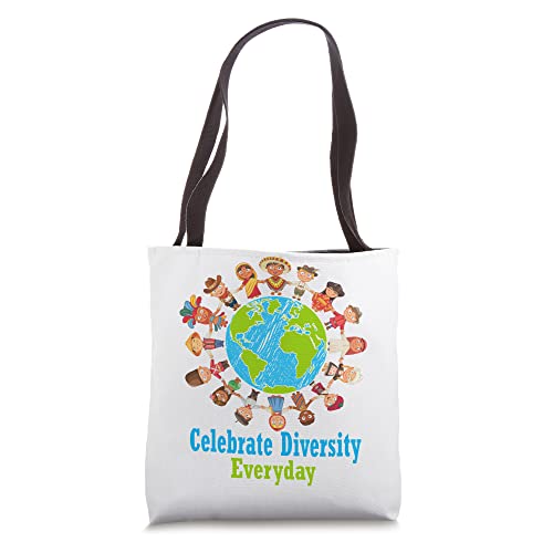Celebrate Diversity Everyday Teachers & school student gift Tote Bag