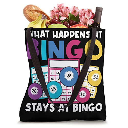 What Happens At Bingo Stays At Bingo for Men Women Tote Bag